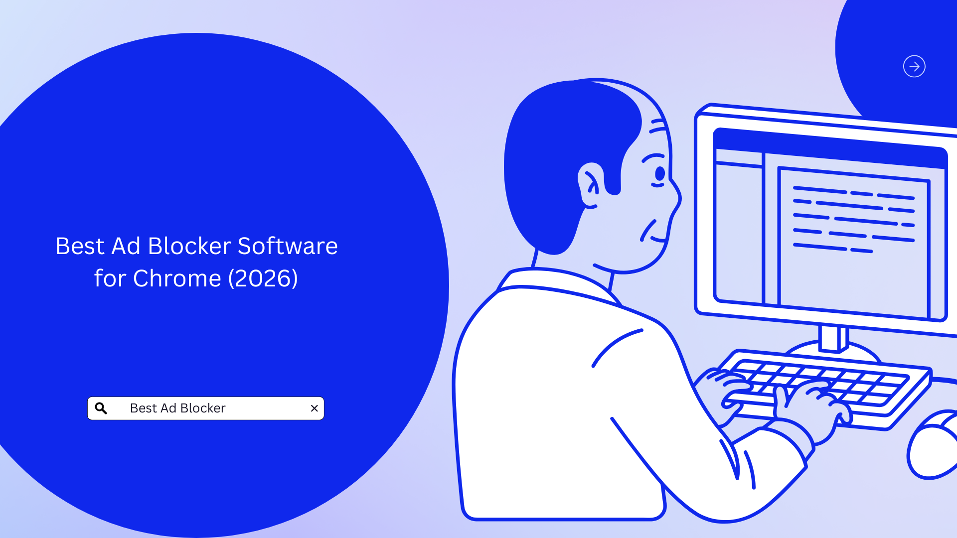 Best Ad Blocker Software for Chrome (2026)